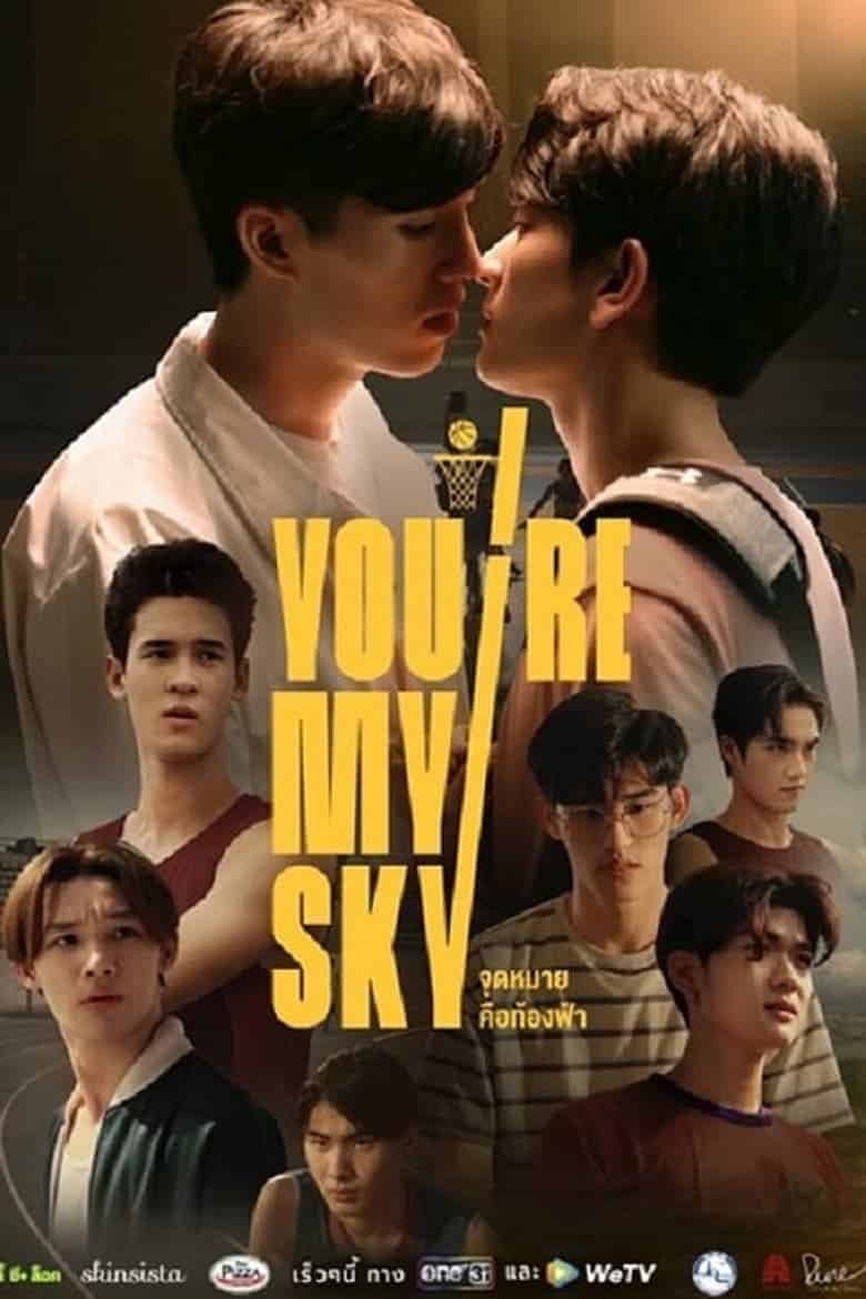 You’re My Sky จุดหมายคือท้องฟ้า: Season 1 - ซีรีย์วาย หนังวาย วายไทย Series-Y สนุกฟิน จิ้นทุกคู่ ...
